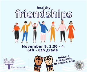Suffield Parks & Recreation: Healthy Friendships (Gr. 6-8) - FREE